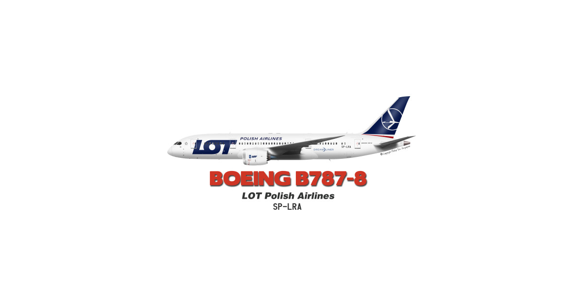 Boeing B787-8 - LOT Polish Airlines - B788 - T-Shirt | TeePublic