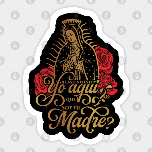 VIRGEN DE GUADALUPE ACASO NO ESTOY YO AQUI - Virgen De Guadalupe Acaso ...