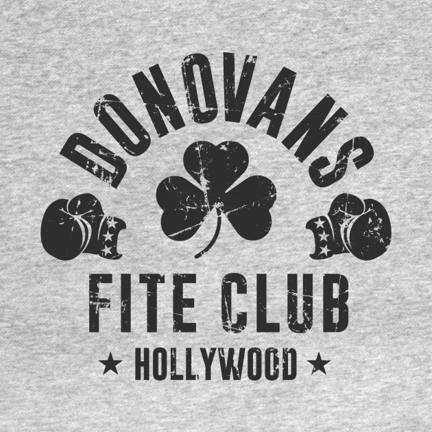 Donovans Fite Club vintage - Donovans Fite Club - T-Shirt | TeePublic
