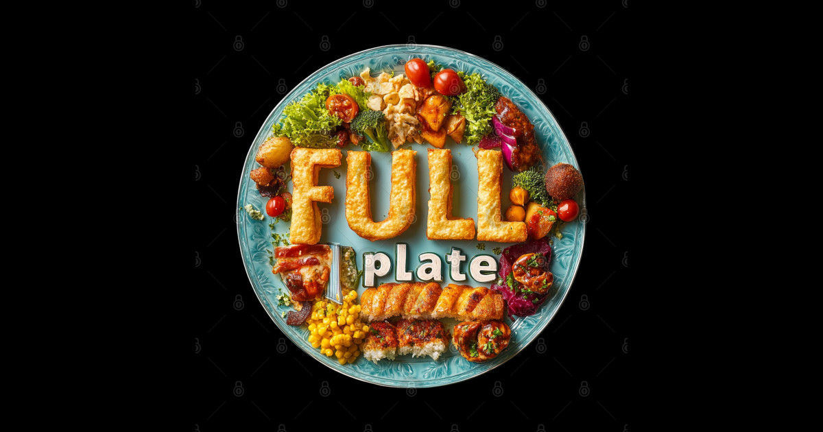 Full Plate Foods Art - Full Plate Foods - Sticker | TeePublic