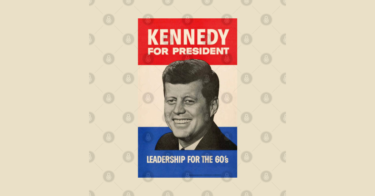 JFK for President 1960 Vintage John F. Kennedy - John F Kennedy - T ...