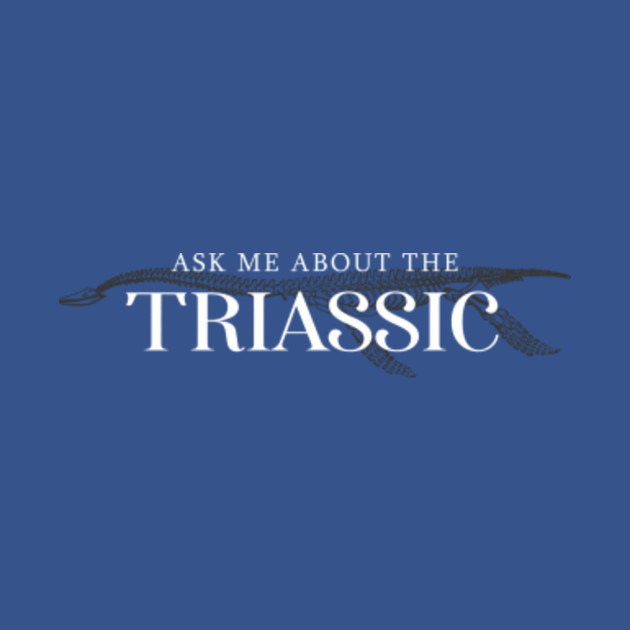 Triassic Paleontology Plesiosaurs Skeleton - Dinosaurs - T-Shirt sold ...