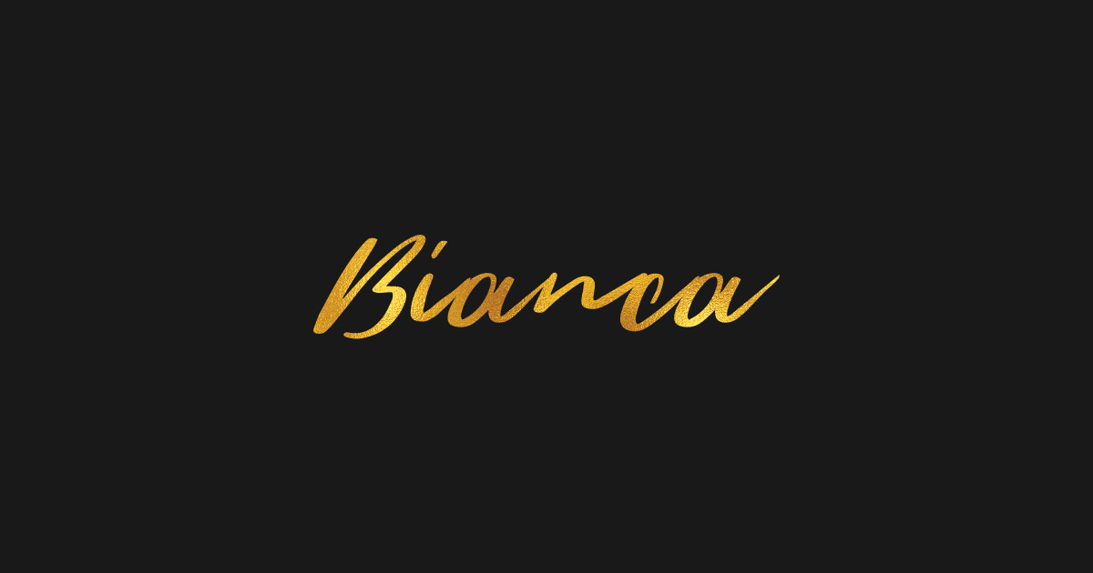 Bianca Name Hand Lettering in Faux Gold Letters - Bianca - T-Shirt ...