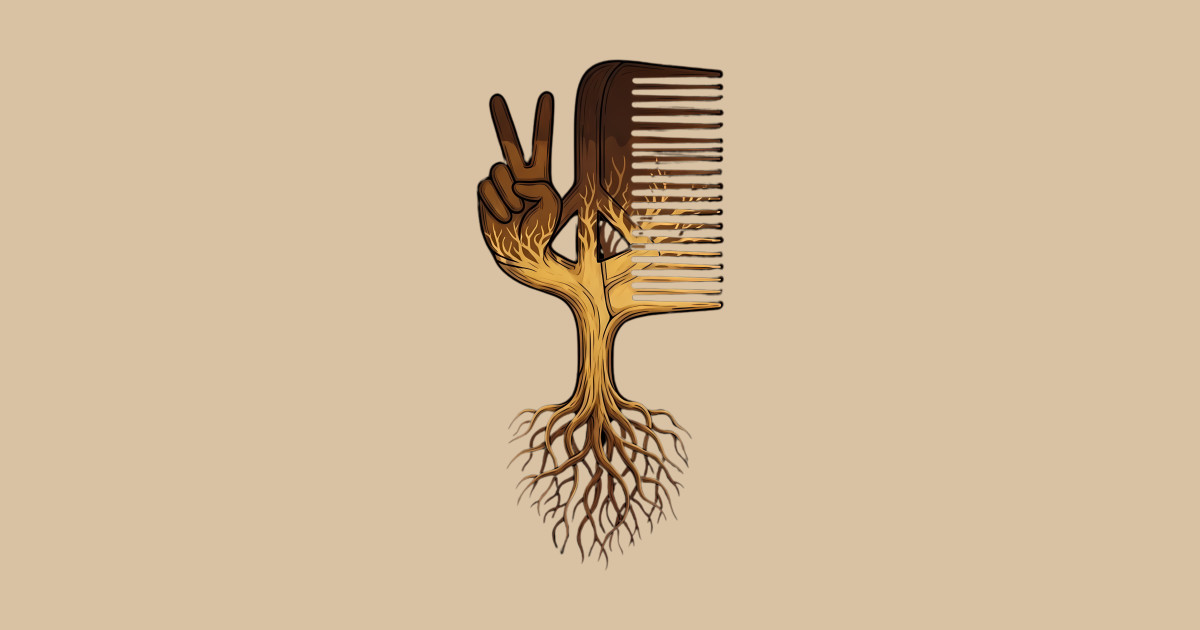 Afro Comb Tree Roots Peace Sign Natural Hair Black History Art - Black ...
