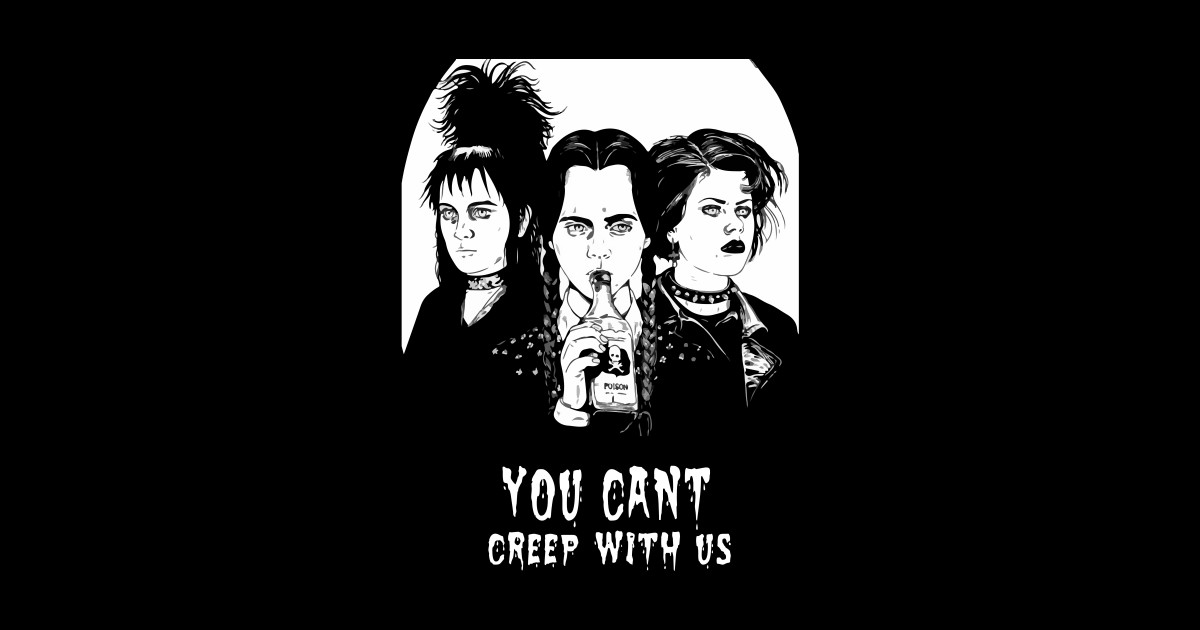 You Cant Creep With Us Wednesday Lydia Deetz Nancy Gothic Grunge Punk ...