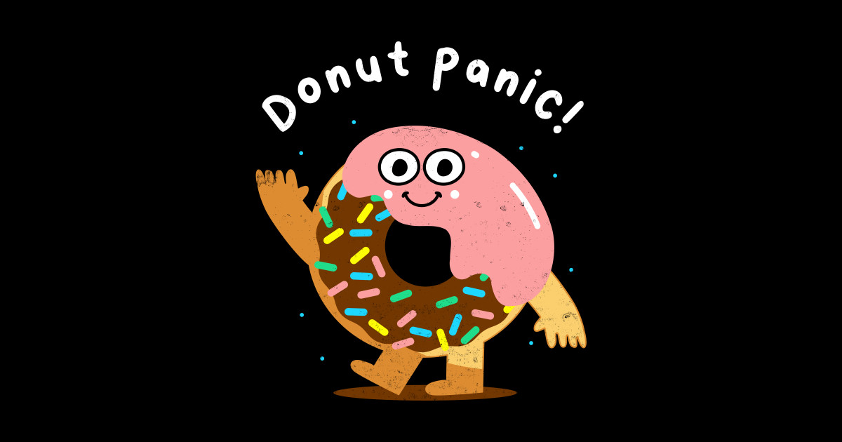 Donut Panic - Donut - Sticker | TeePublic