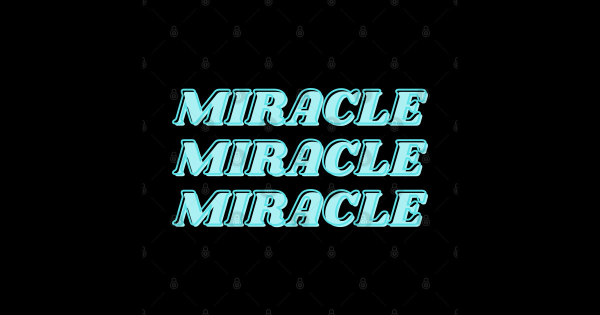 Miracle Text Art - Miracle - Sticker | TeePublic