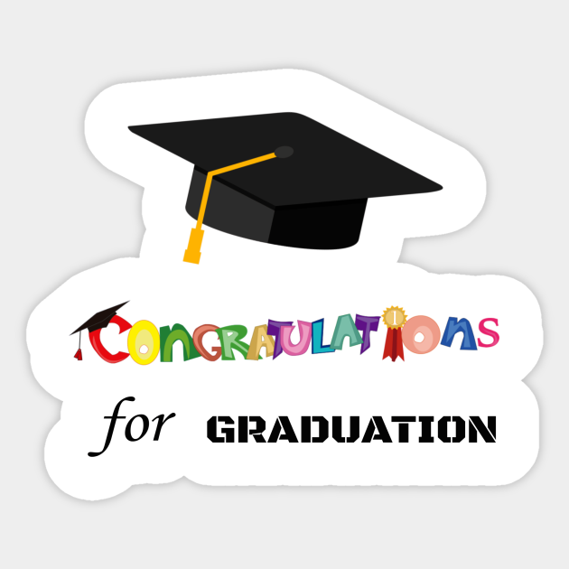 Congratulations For Graduation - Congratulations For Graduation ...