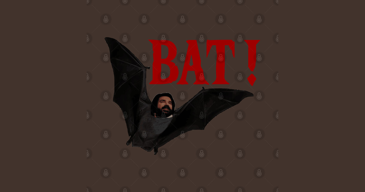 BAT!2 - What We Do In The Shadows - T-Shirt | TeePublic