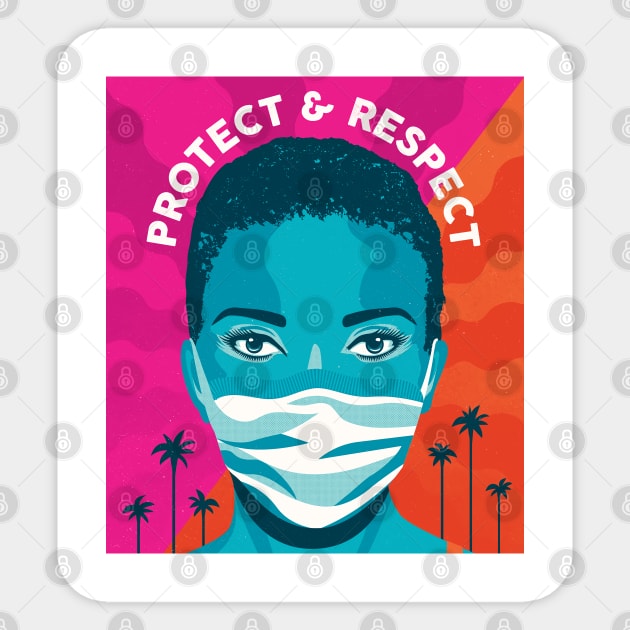 Protect and Respect - Pandemic - Sticker | TeePublic