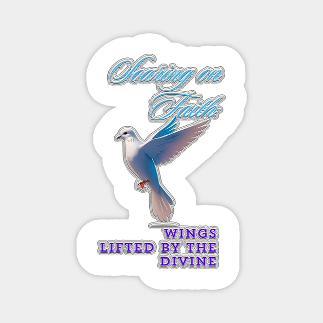 Soaring on Faith: Wings Lifted by the Divine - Soaring On Faith Wings ...