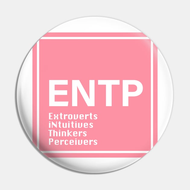 ENTP mbti pink color - Entp Mbti Pink Color - Pin | TeePublic