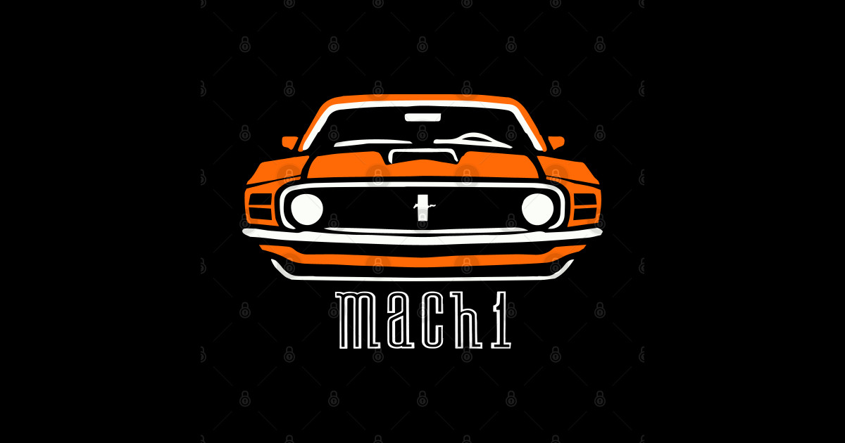Grabber Orange 1970 Mach 1 - Mach 1 - Posters and Art Prints | TeePublic