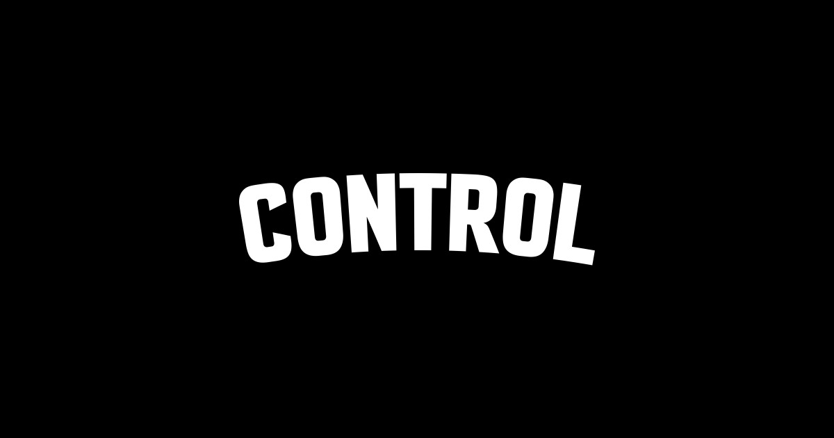 CONTROL - Control - Sticker | TeePublic