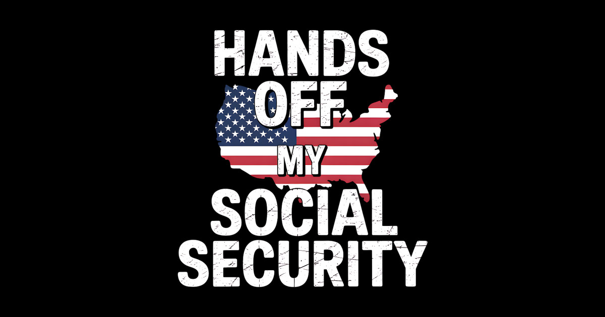 Retro Flag Hands Off My Social Security Protest Vintage - Hands Off My ...