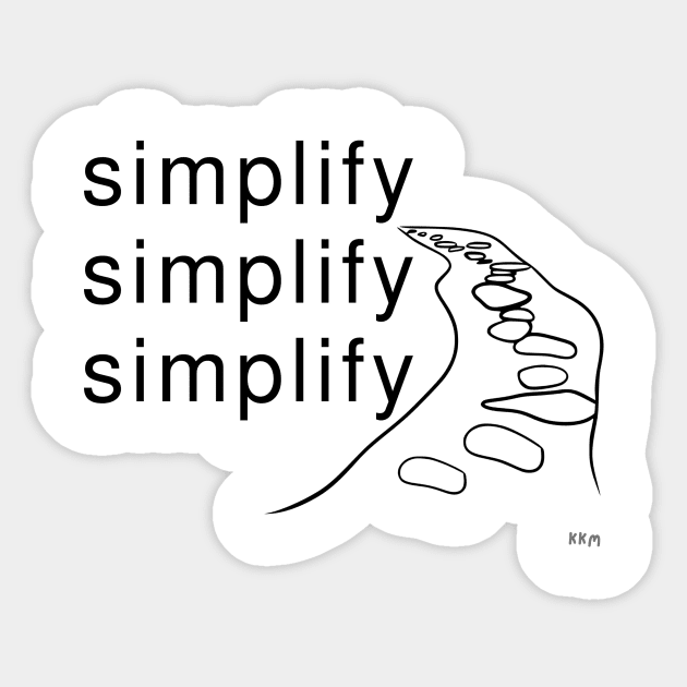 Simplify (black letters) - Simplicity - Sticker | TeePublic