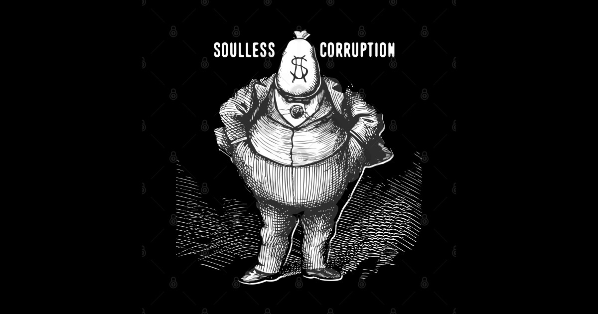 Soulless Corruption No. 1: The American Way on a Dark Background ...