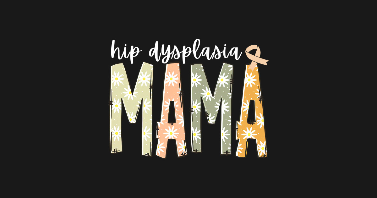 Hip Dysplasia Mama Pavlik Harness DDH Awareness Hip Baby - Hip ...