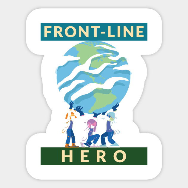 Front-Line Hero - Nurse - Sticker | TeePublic