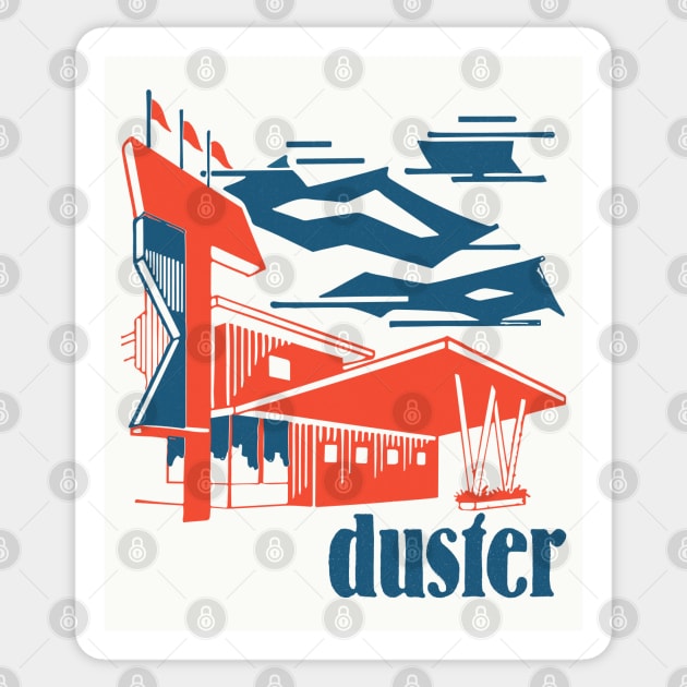 Duster • • • Original Fan Design - Duster - Sticker | TeePublic