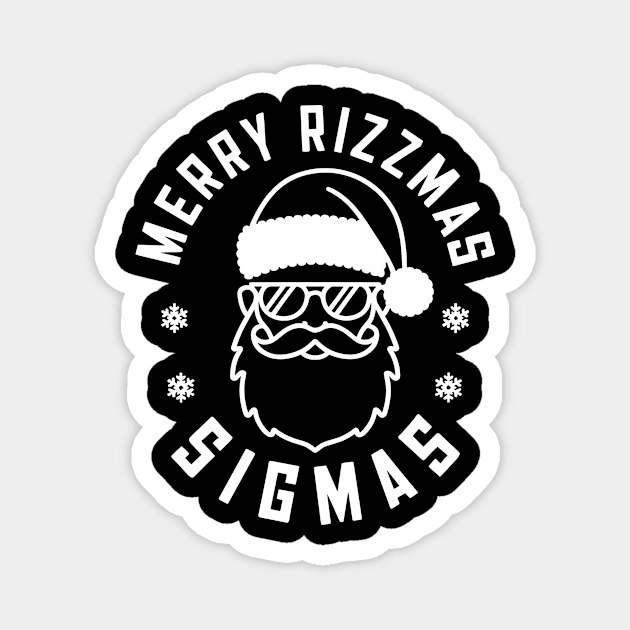 MERRY RIZZMAS SIGMAS HOLIDAY - Christmas - Magnet | TeePublic