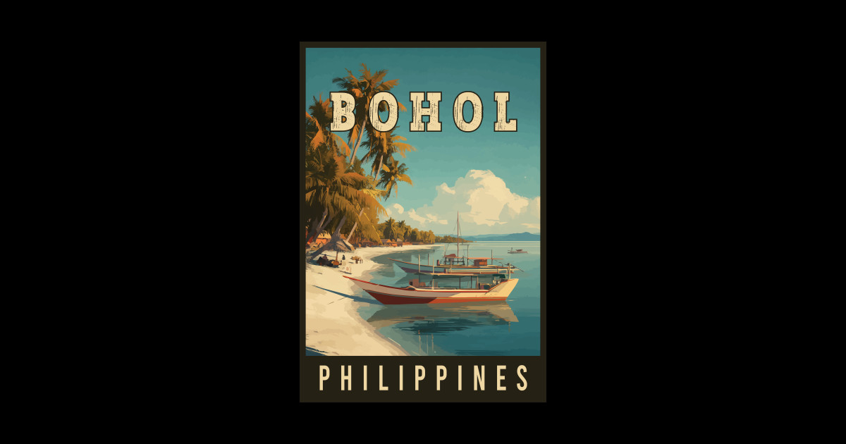 Experience Tropical Island of Bohol in Philippines - Travel Art - Bohol ...