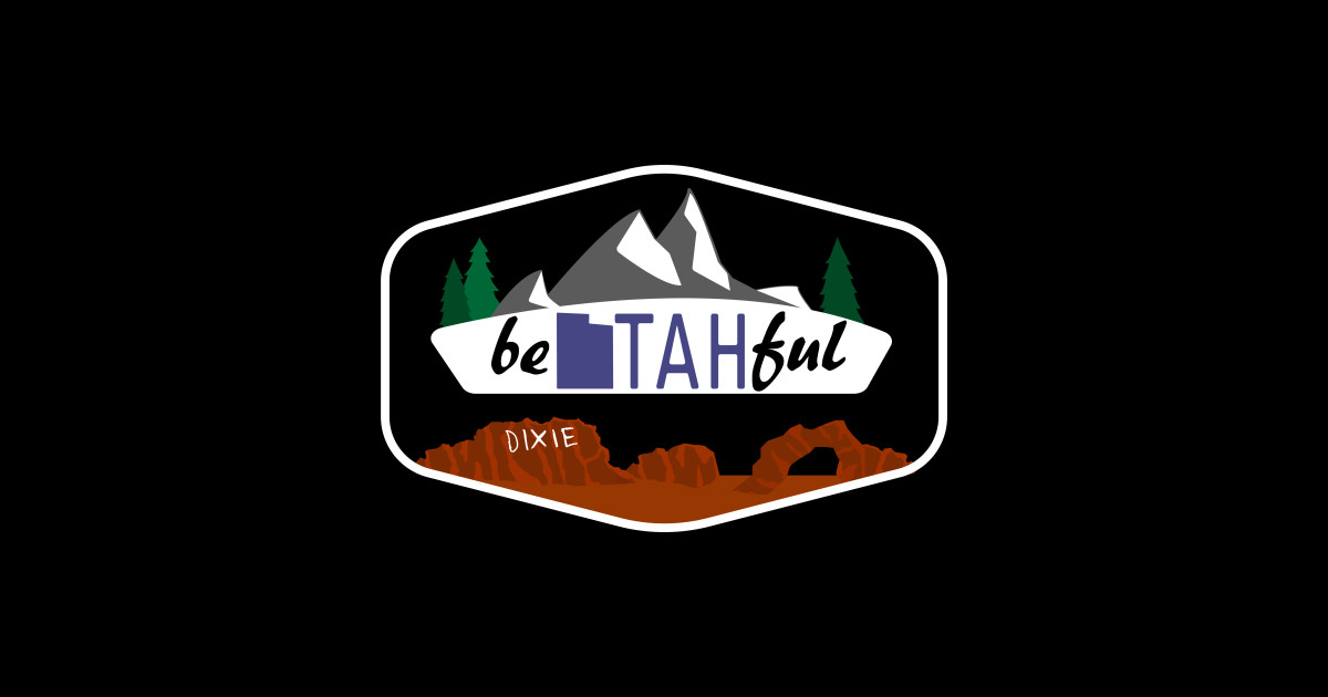 Be-Utah-Ful - Utah - Pin | TeePublic