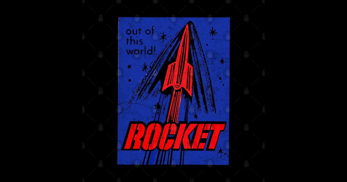 Out Of This World! Rocket - 60s Aesthetic - Space Age - Sticker | TeePublic
