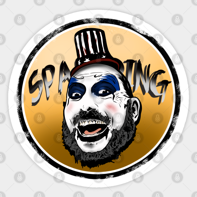 Captain Spaulding - The Devils Rejects - Sticker | TeePublic