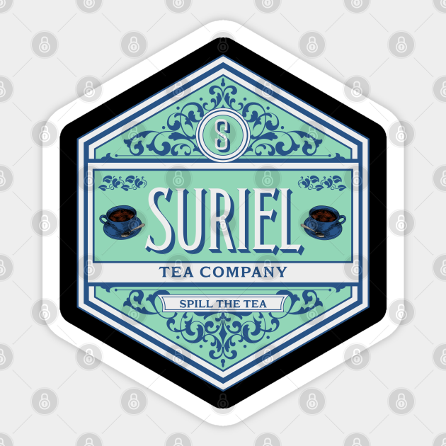Suriel Acotar Spill the Tea Sarah J Maas - Suriel - Sticker | TeePublic
