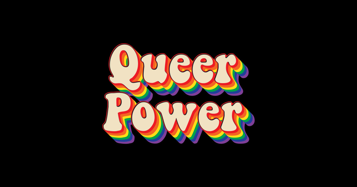 Queer Power - Queer Power - Sticker | TeePublic