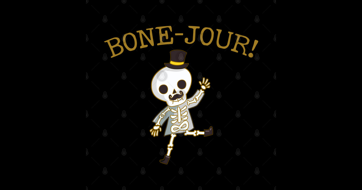 Bone-Jour! - Bone Pun, Gift For Orthopedic Surgeon - Orthopedic Surgeon - Sticker | TeePublic