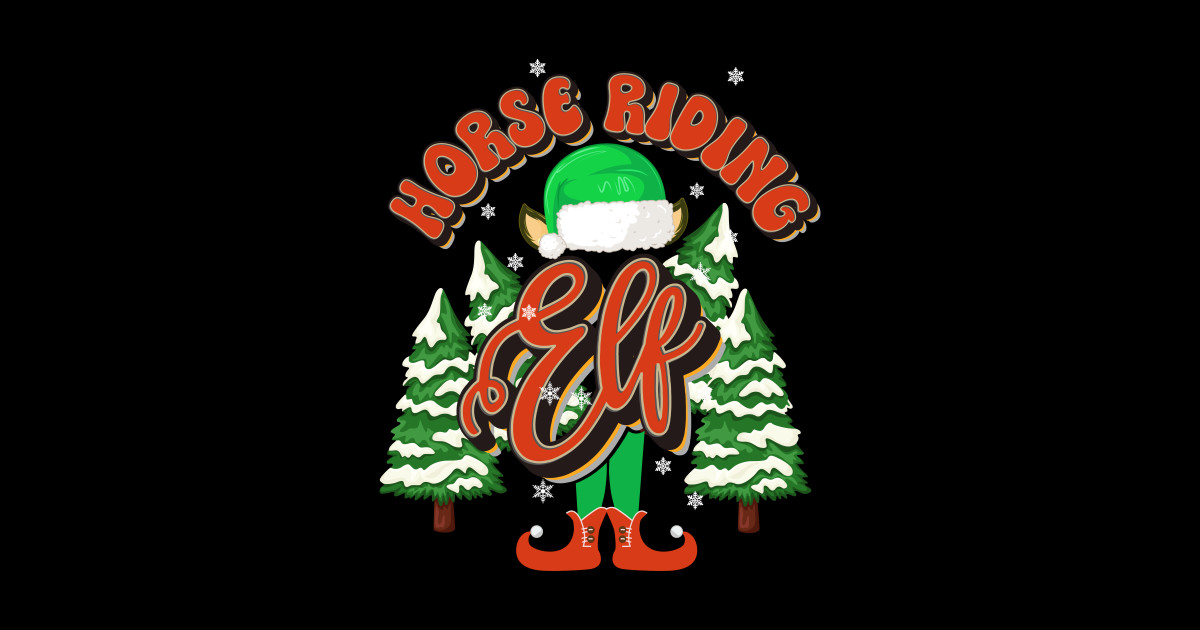 HORSE RIDING ELF CHRISTMAS - Elf - Sticker | TeePublic