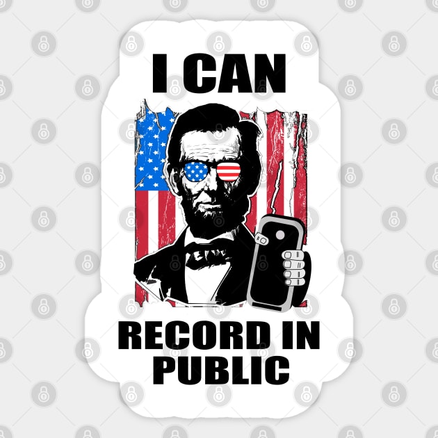 I can record in public - First Amendment - Sticker | TeePublic