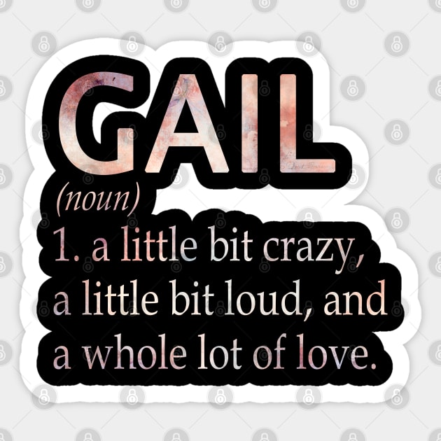 Gail Girl Name Definition - Gail - Sticker | TeePublic