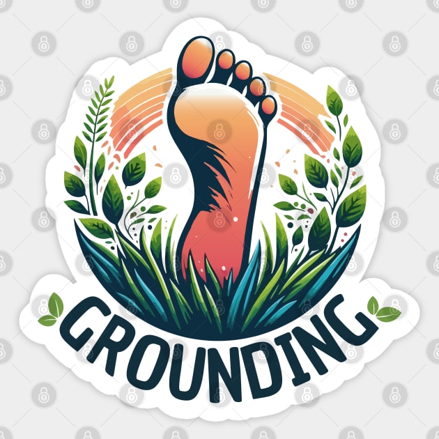 Grounding Earthing. Barefoot - Grounding - Sticker | TeePublic