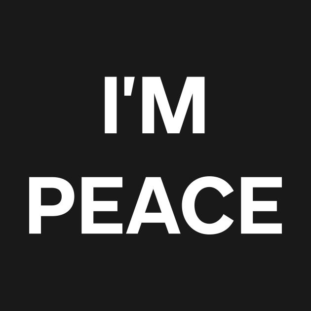 I'm Peace - I come in Peace Couple Matching - Couples Matching - T ... I'm Peace - I come in Peace Couple Matching - Couples Matching - T ...