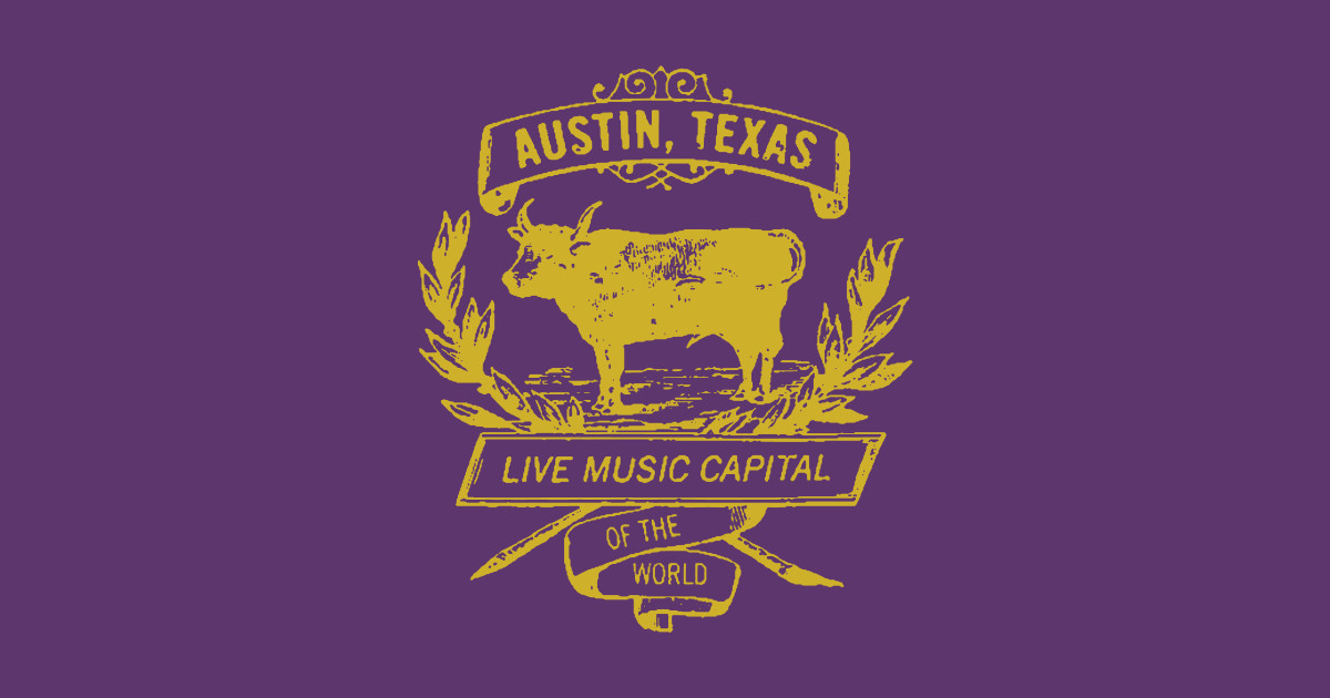 Austin, Texas - Music Capital Of The World - T-Shirt | TeePublic