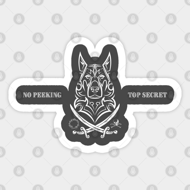 Top Secret - German Shepherd - Sticker | TeePublic