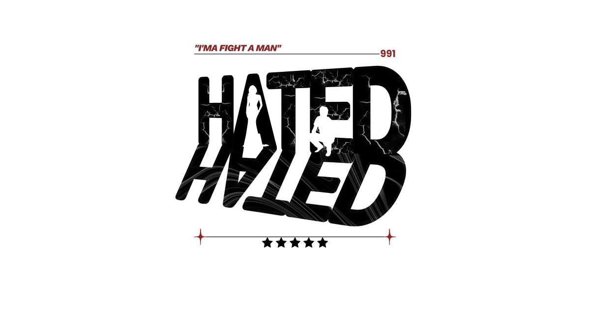 Hated - Design Art - T-Shirt | TeePublic