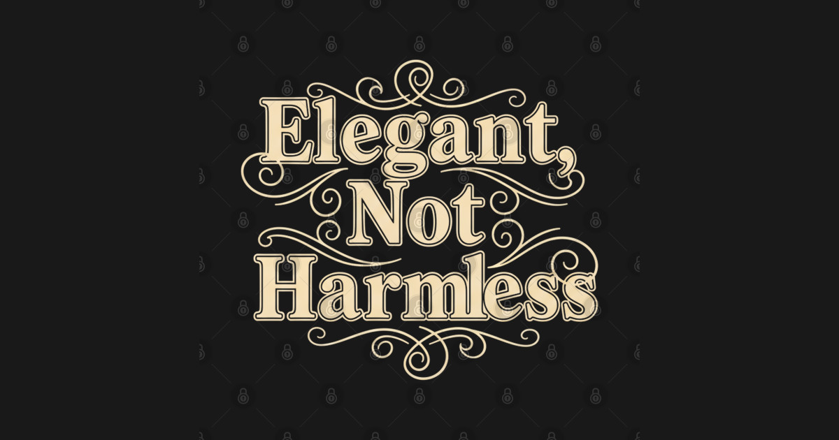 Elegant, Not Harmless — Vintage Script Statement for Soft Power Types ...