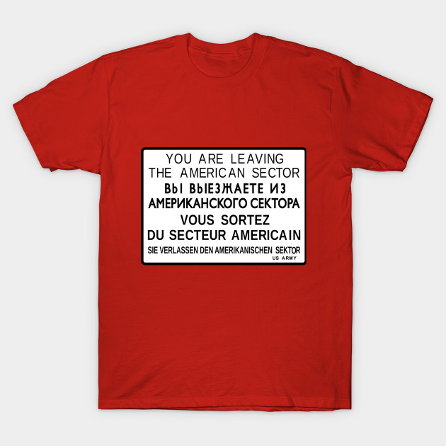 Checkpoint Charlie - Checkpoint Charlie - T-Shirt | TeePublic