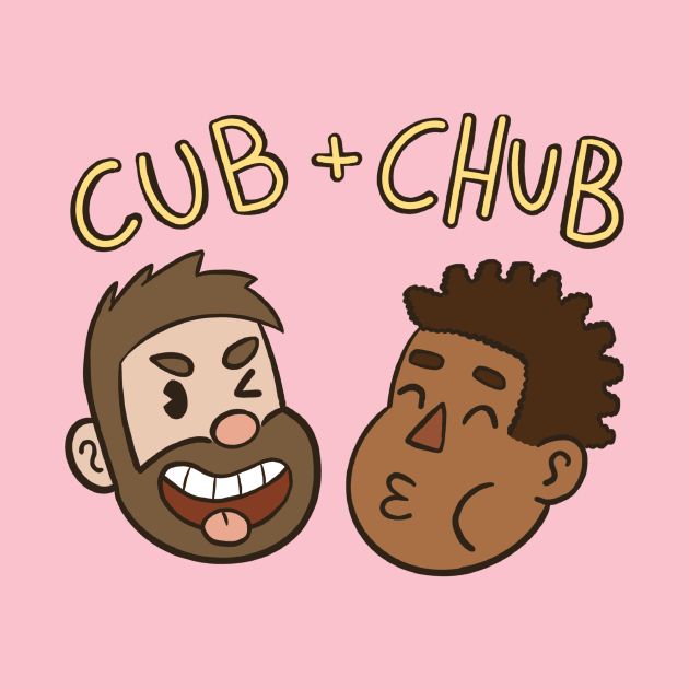 Cub And Chub - Cub And Chub - T-Shirt | TeePublic