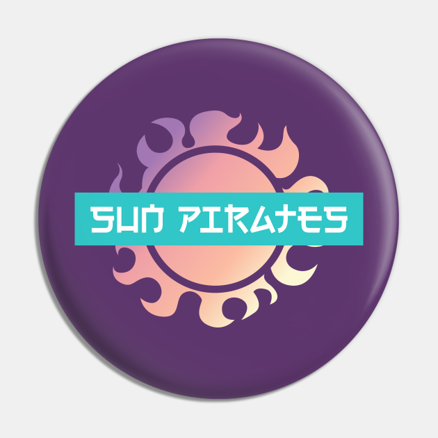 Sun Pirates - Sun Pirates - Pin | TeePublic
