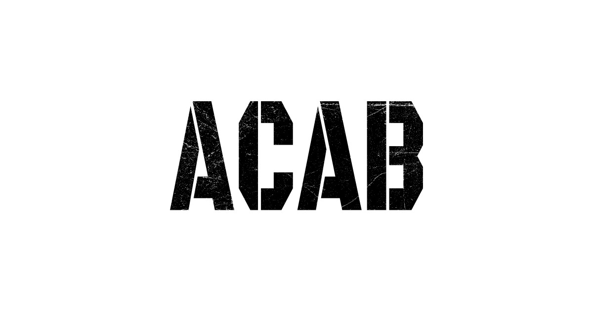 ACAB - Acab - T-Shirt | TeePublic