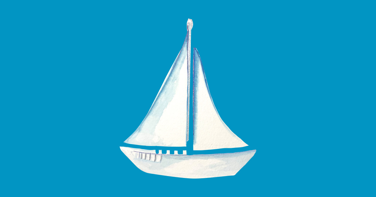 Set Sail - Sail Boats - T-Shirt | TeePublic