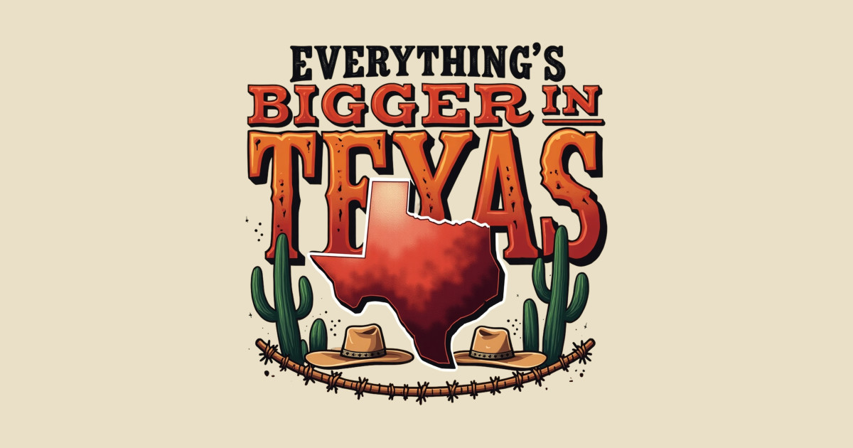 Everything's Bigger in Texas Retro T-Shirt Western Meatball - Texas - T ...