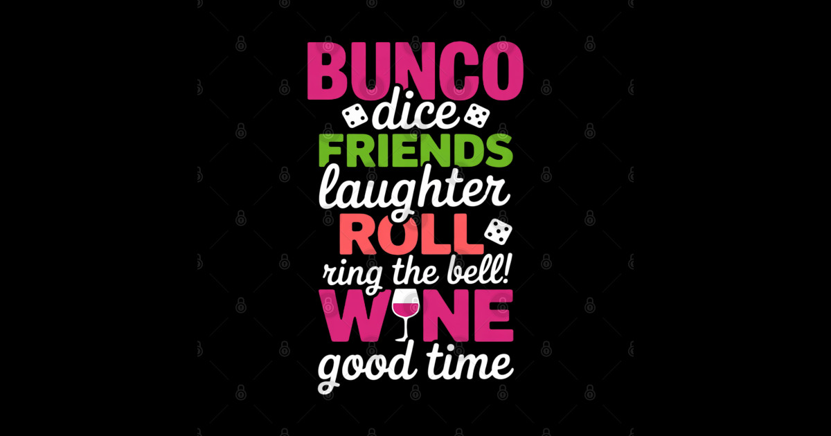 Bunco Game Dice Wine Bunco Friends - Bunco Game Dice Wine Bunco Friends ...