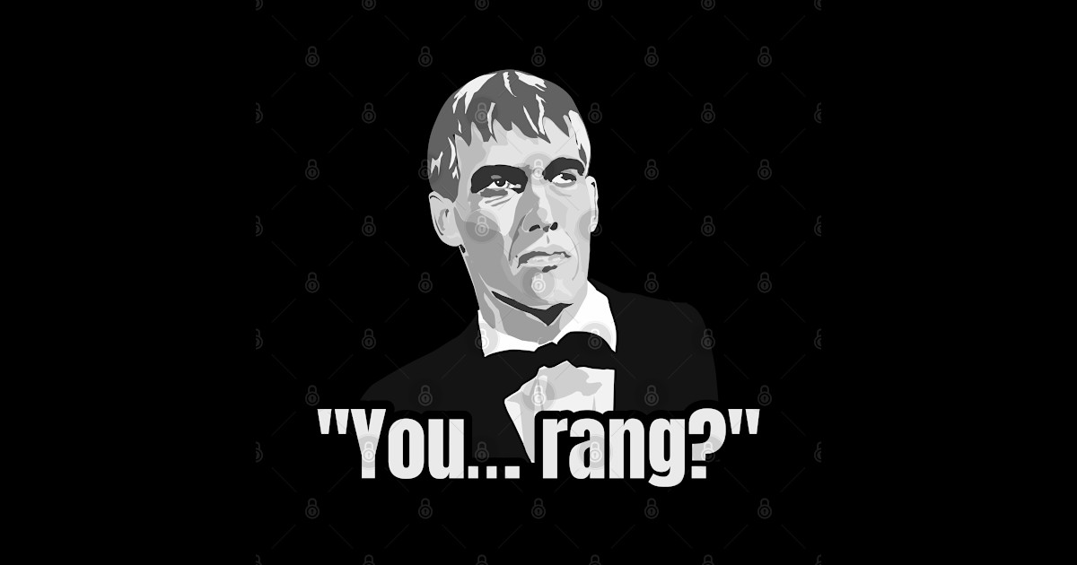You rang? - Lurch Addams Family - Sticker | TeePublic