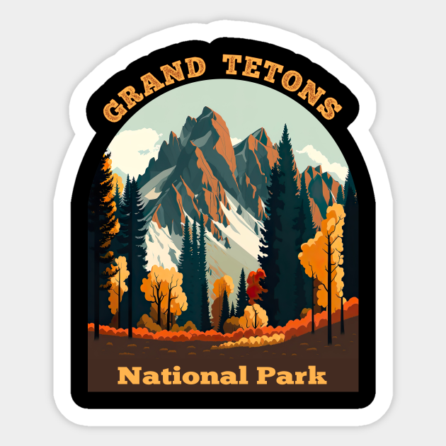 Grand Tetons National Park - Grand Tetons National Park - Sticker ...